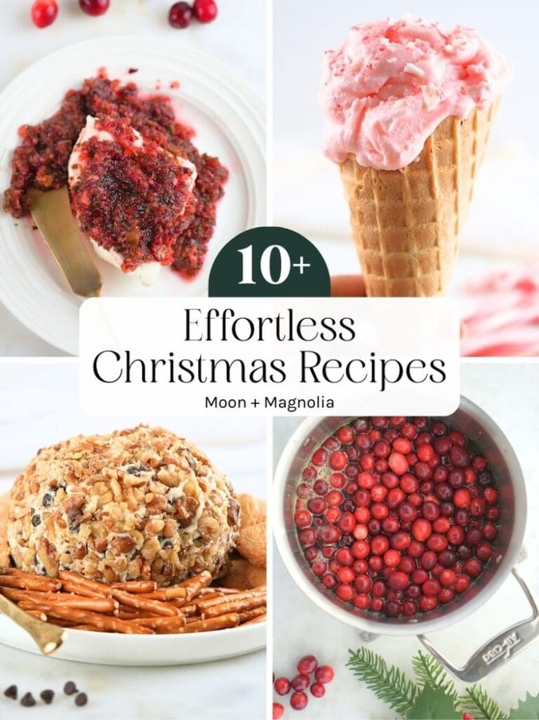 10+ Effortless Christmas Recipes - moon + magnolia